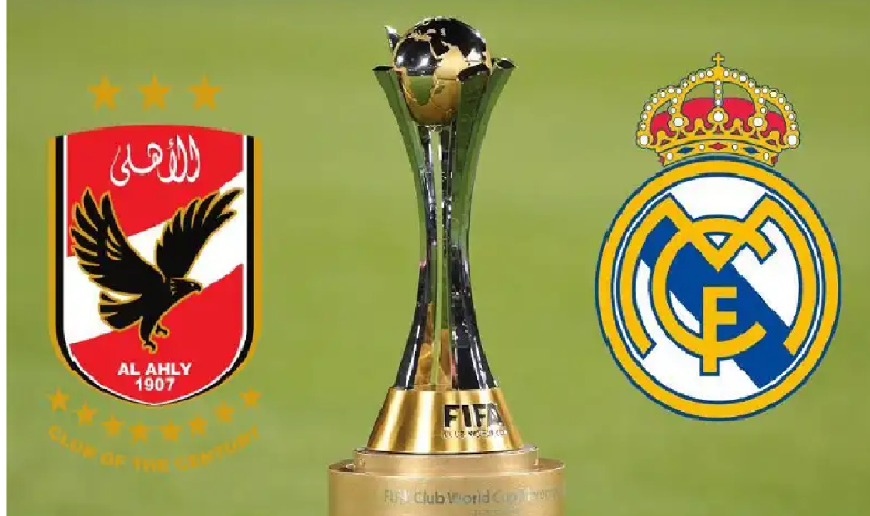 موعد مباراة الأهلي وريال مدريد في نصف نهائي كأس العالم للأندية والقنوات ...